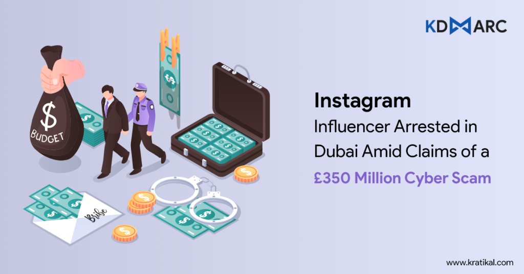 Instagram Influencer Arrested Amid Claims of $350 Million Global Cyber ...