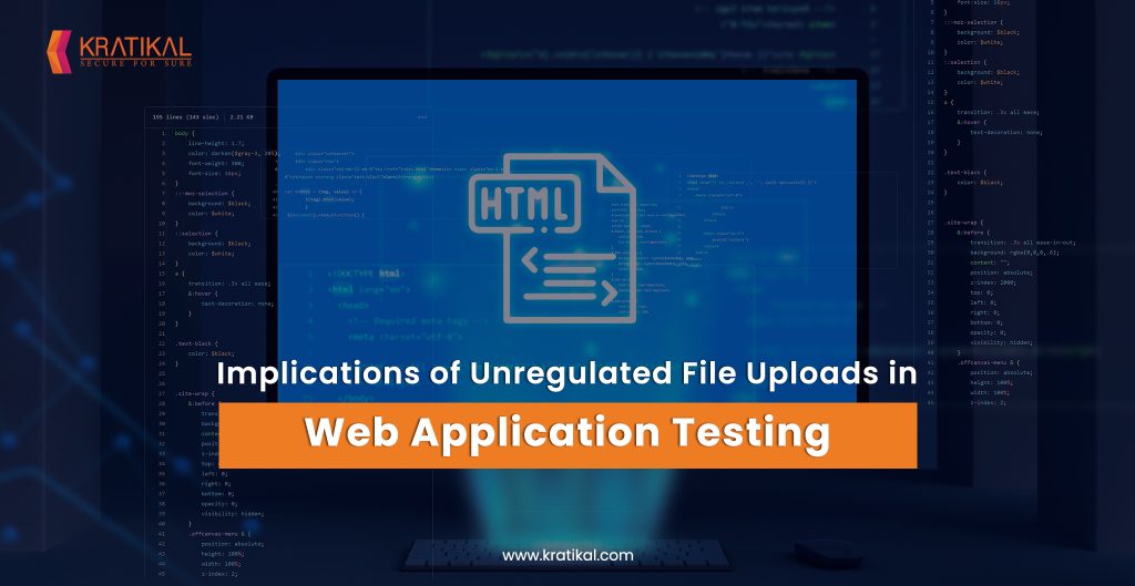 Impact of File Upload Vulnerabilities On Web Applications - Kratikal Blogs