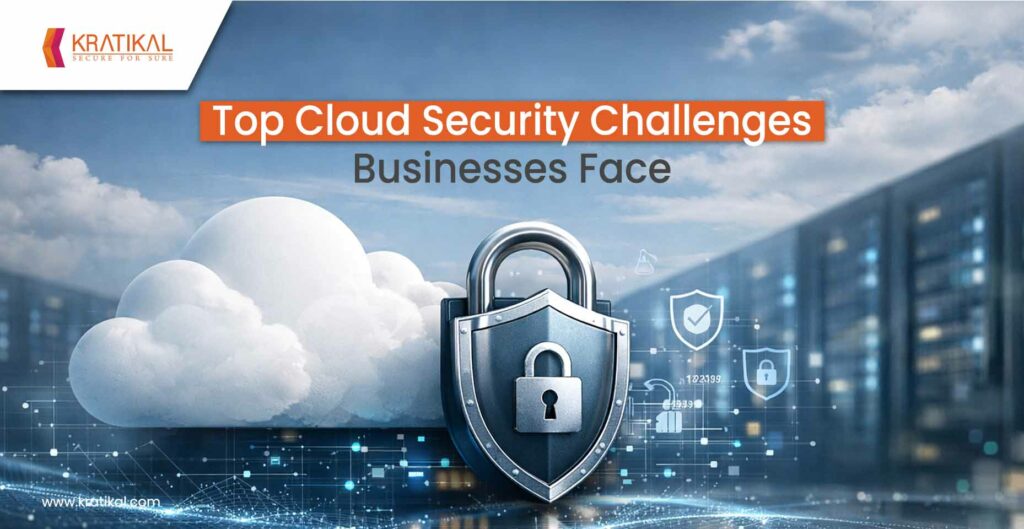 Top Cloud Security Challenges Businesses Face in 2026 [Updated ...