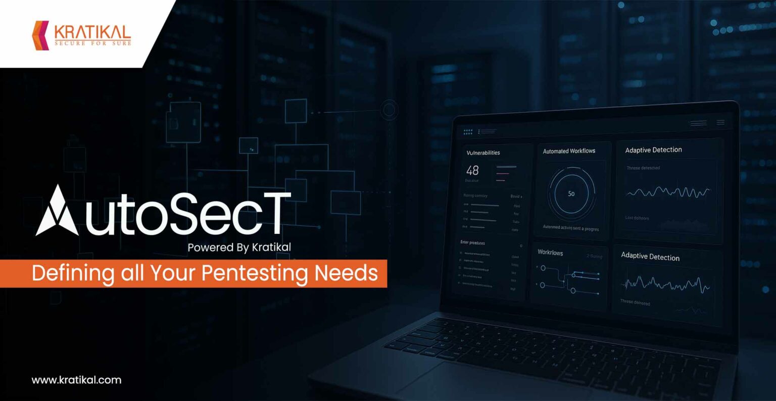 AutoSecT: Defining all Your Pentesting Needs - Kratikal Blogs