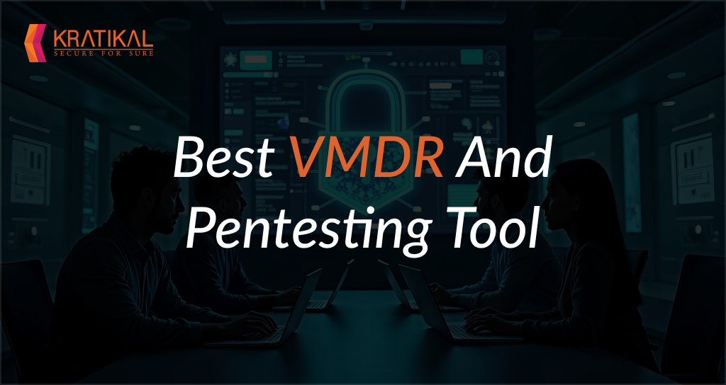 Best VMDR & Pentesting Tool | AutoSecT
